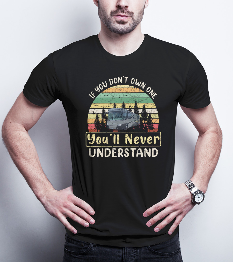 If You Don't Own One You'll Never Understand Gulfstream Motorcoach Vintage Sunset Forest T-Shirt