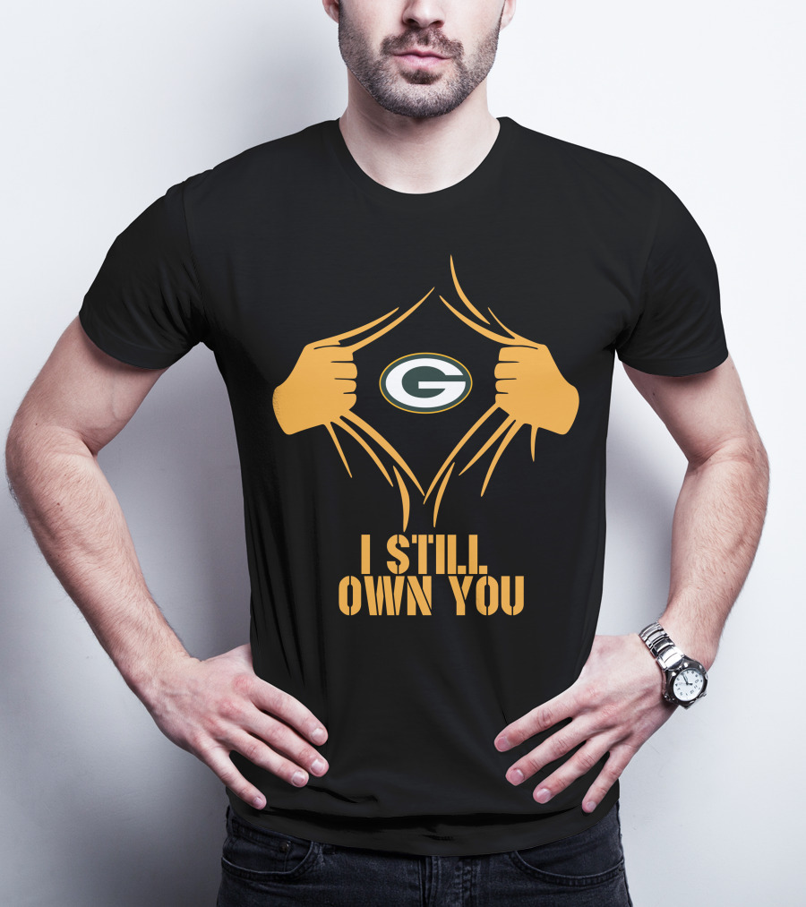 I Still Own You Green Bay Packers Aaron Rodgers T-Shirt