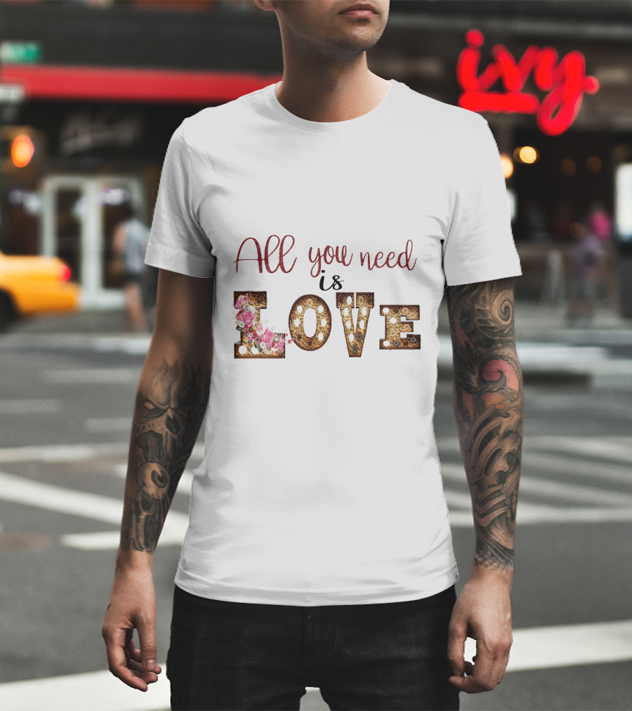 All You Need Is Love Floral Marquee Lights T-Shirt