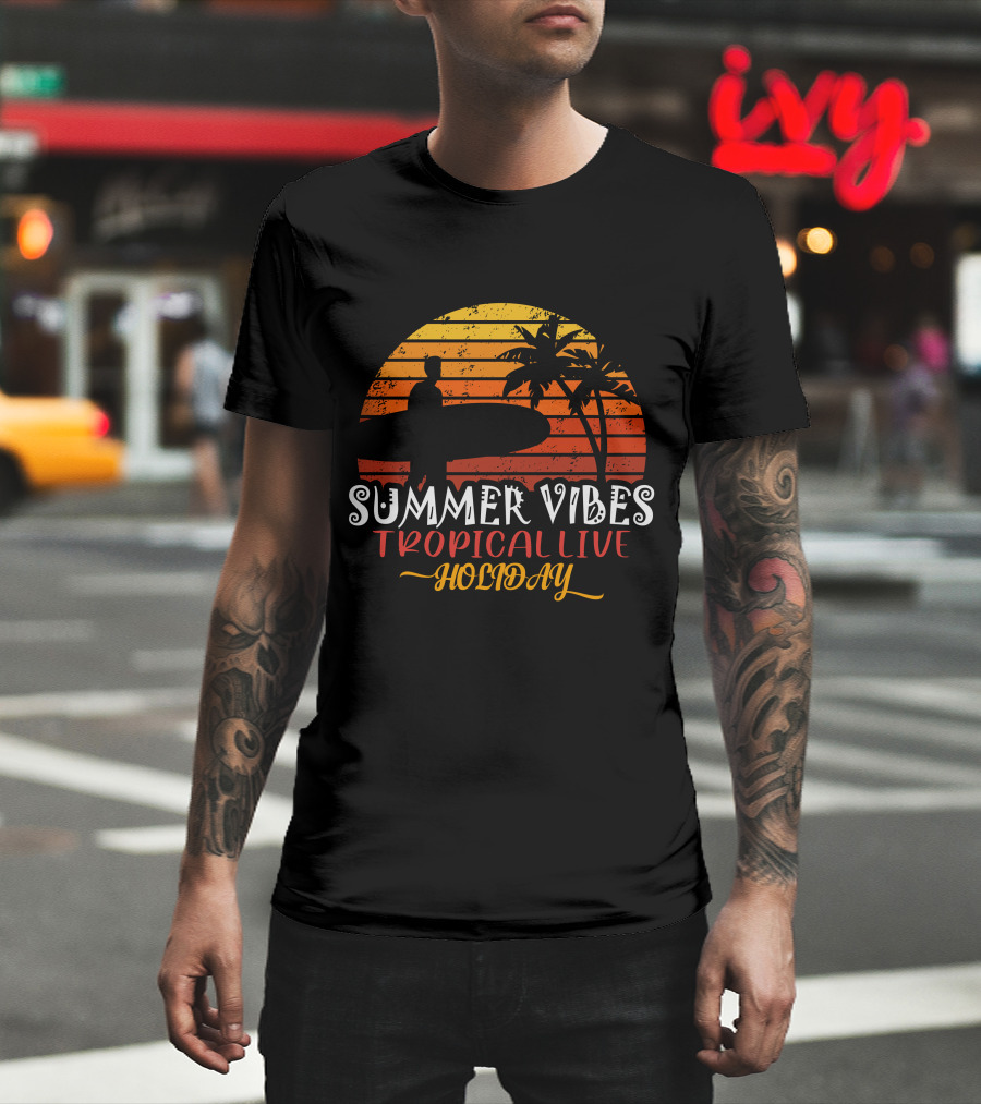 Summer Vibes Tropical Live Holiday Surfer Sunset Palms T-Shirt