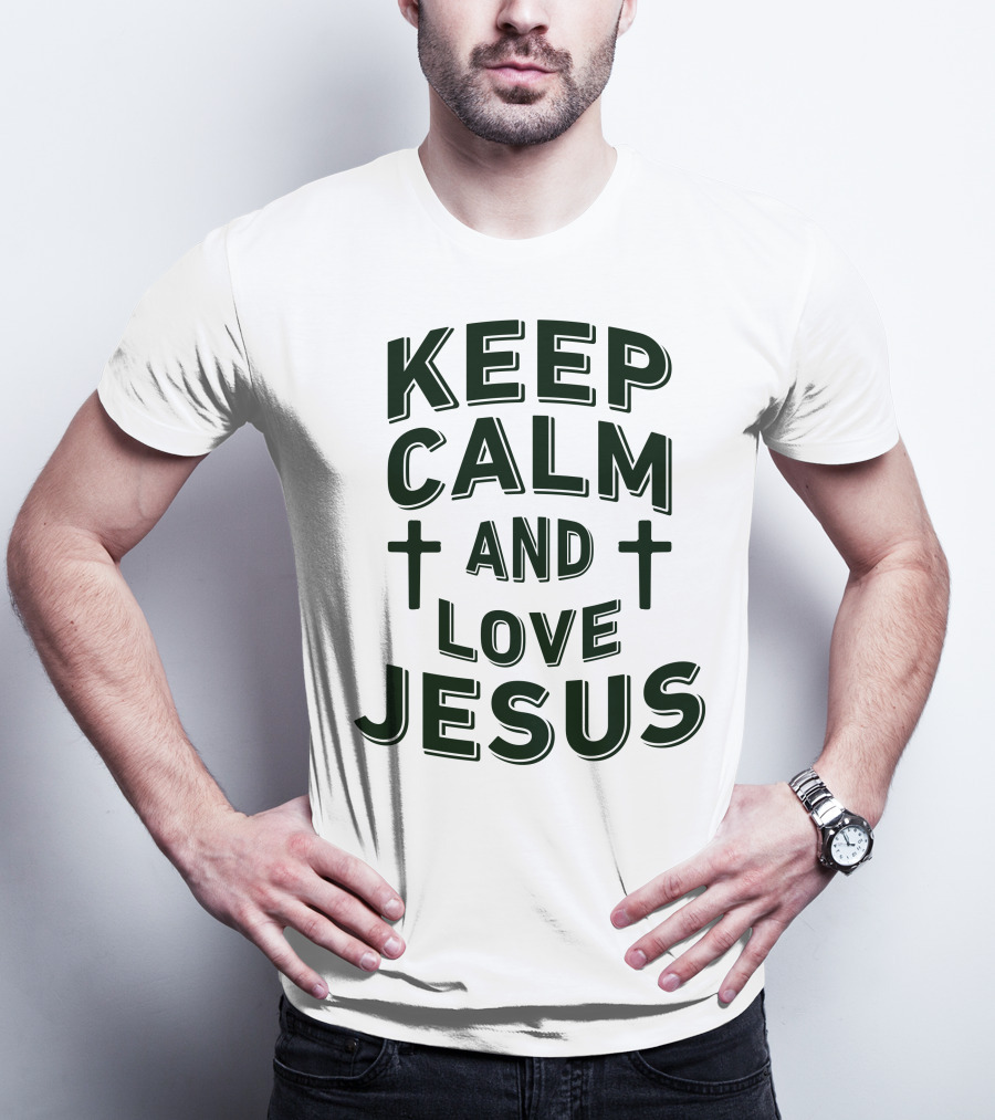 Keep Calm And Love Jesus With Cross Symbols T-Shirt