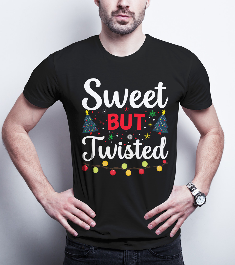 Sweet But Twisted Christmas Trees And Colorful Lights T-Shirt