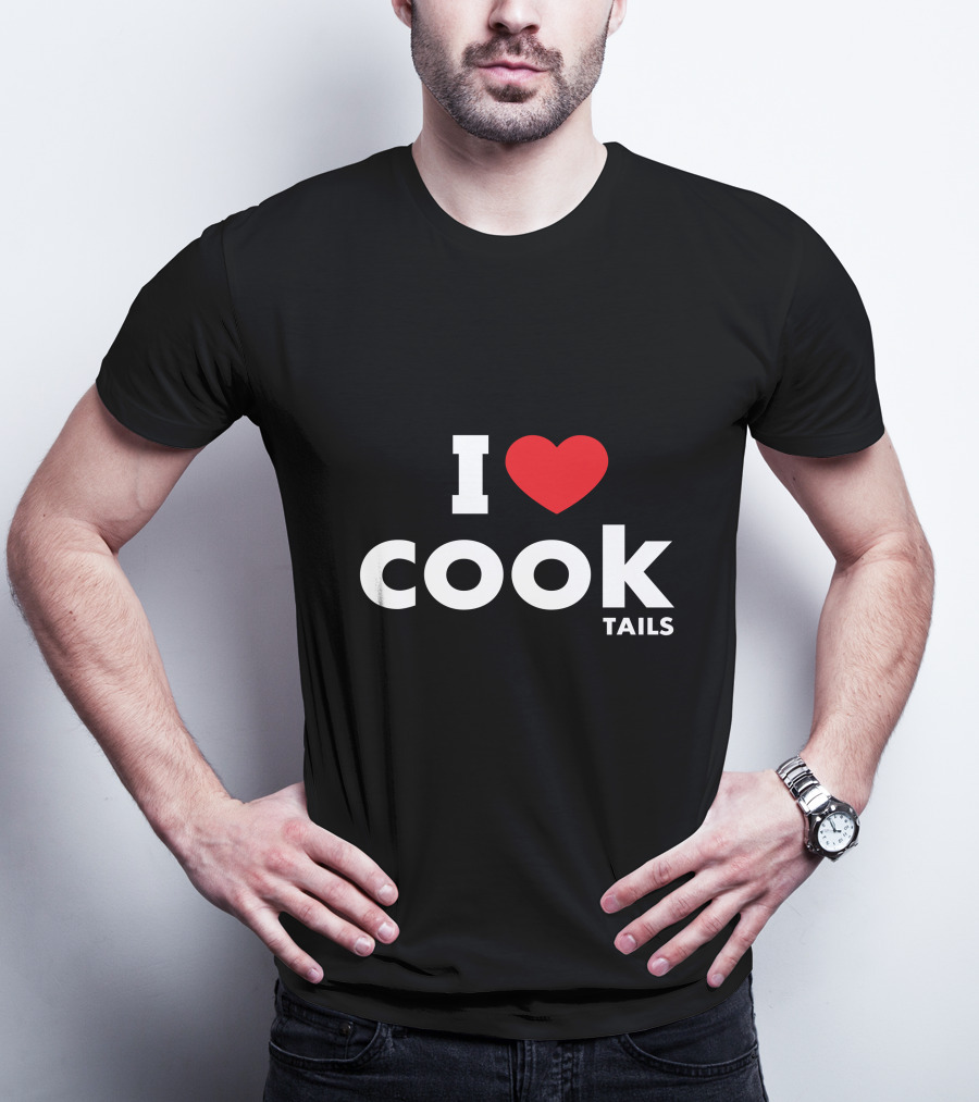 I Love Cocktails Cook Tails Funny Drinking Pun T-Shirt