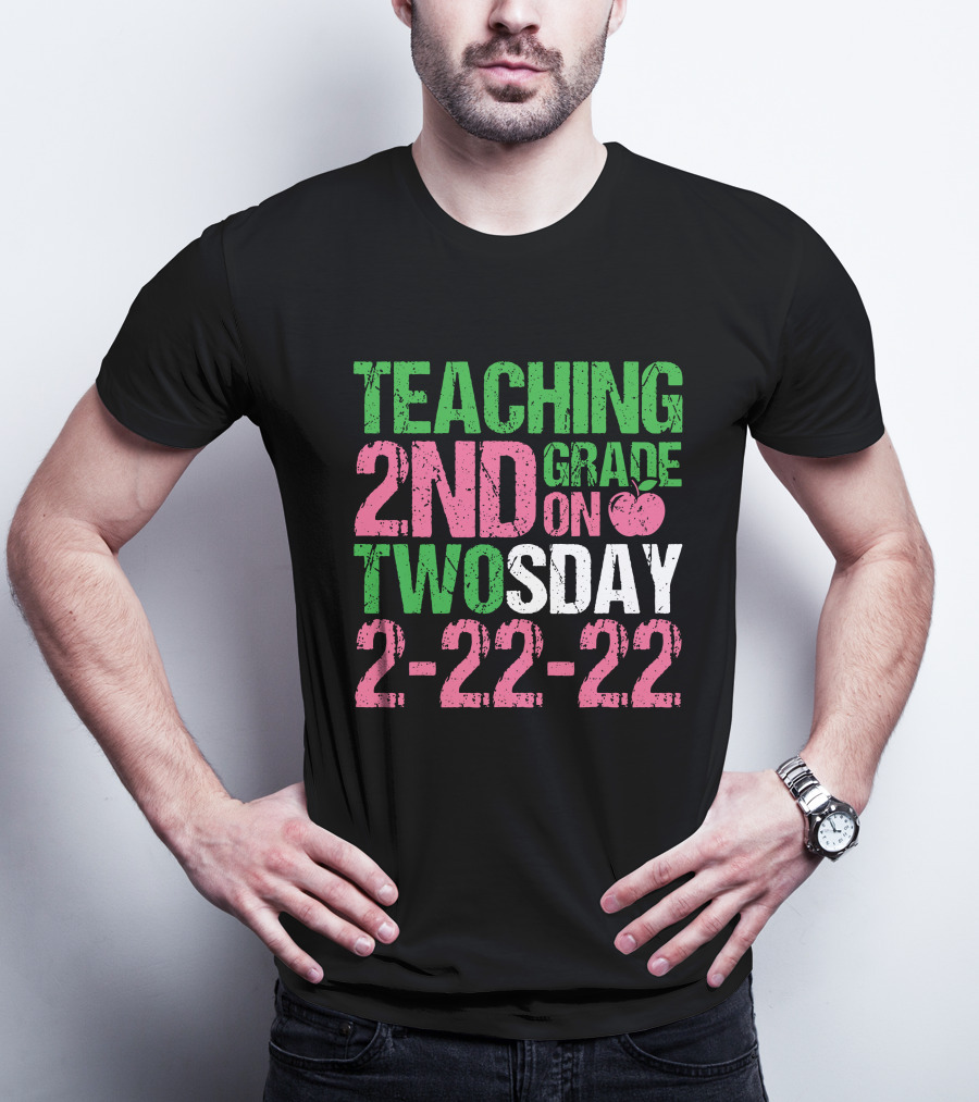 Teaching 2nd Grade On Twosday 2-22-22 Apple T-Shirt