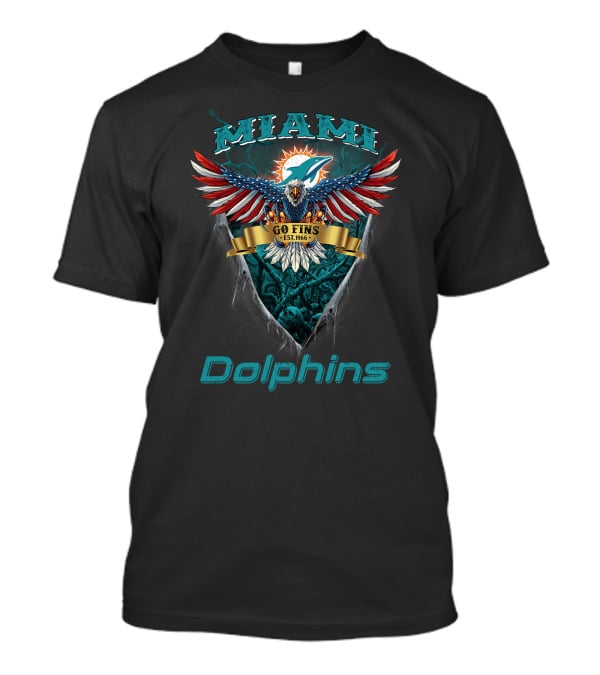 Miami Dolphins Go Fins Est. 1966 Us Eagle Nfl T-Shirt