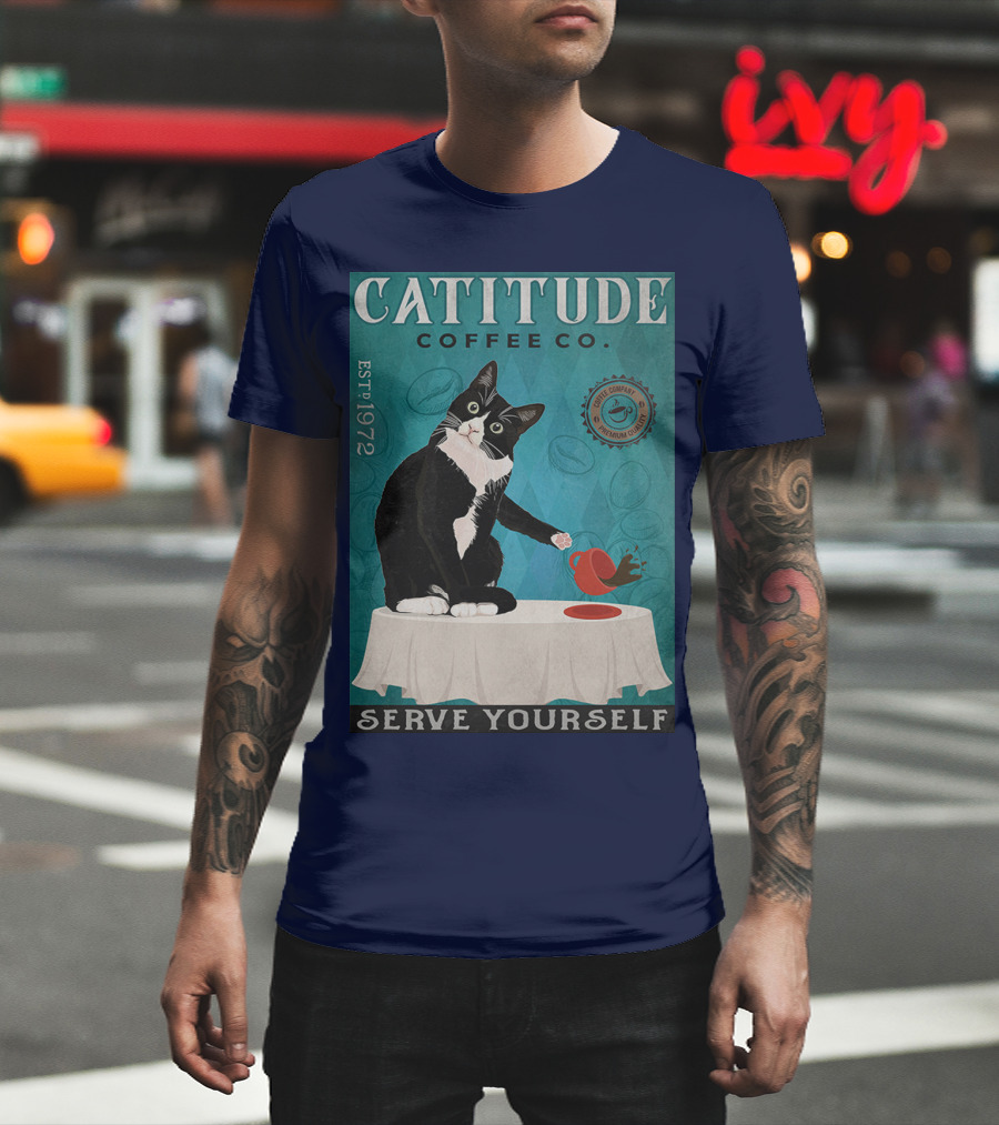 Cattitude Coffee Co Serve Yourself Cat Premium Coffee EST 1972 T-Shirt