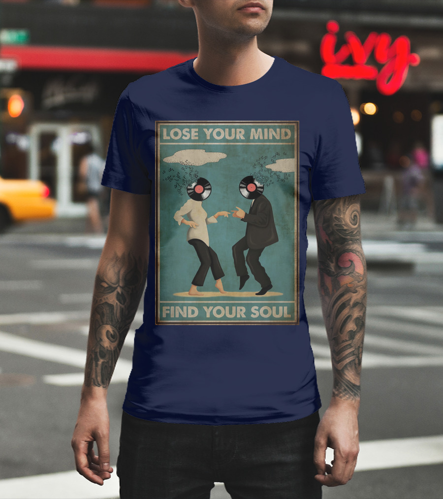 Pulp Fiction Lose Your Mind Find Your Soul Dancing Vinyl Heads T-Shirt