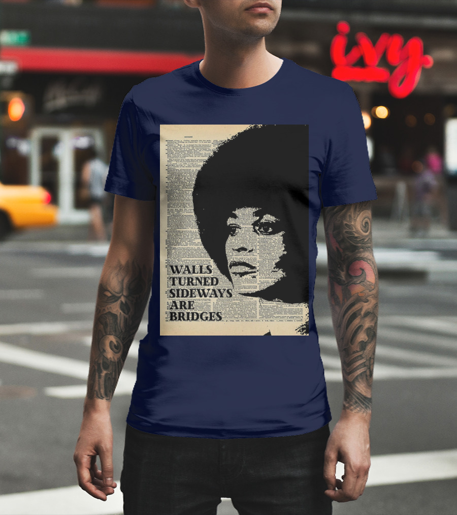 Angela Davis Walls Turned Sideways Are Bridges Vintage Print T-Shirt