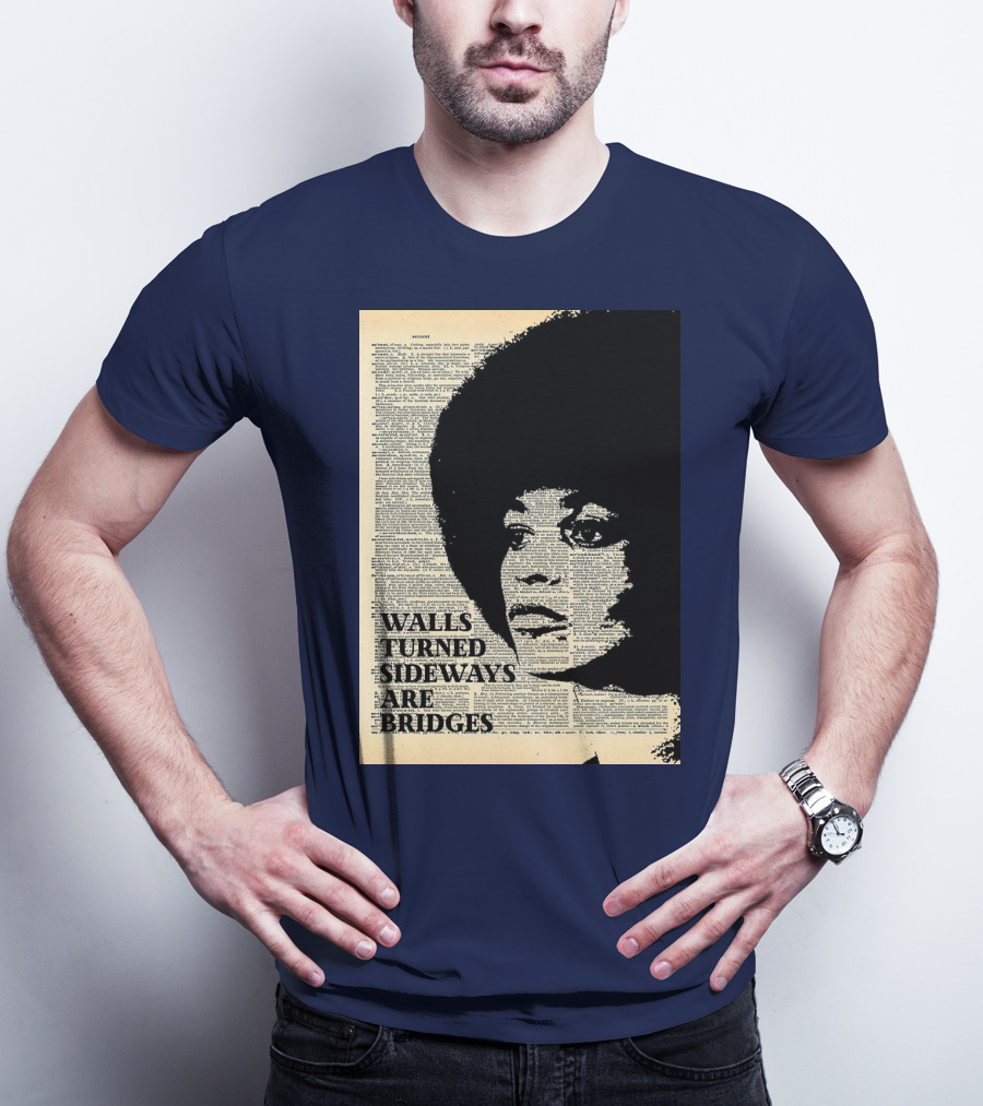 Angela Davis Walls Turned Sideways Are Bridges Vintage Print T-Shirt