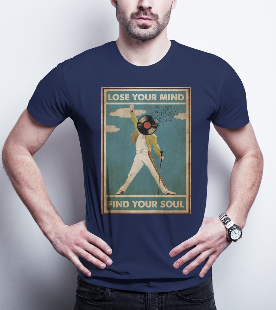 Freddie Mercury Lose Your Mind Find Your Soul Vintage Vinyl Record Head And Microphone T-Shirt
