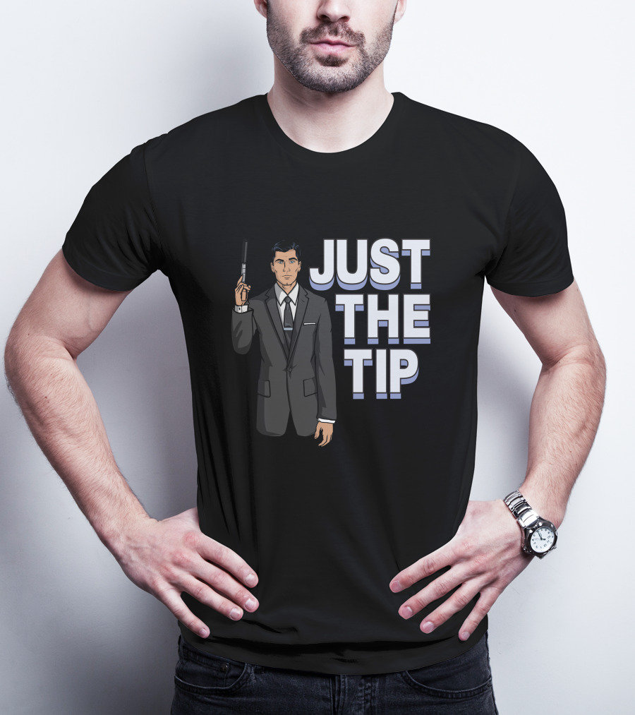 Archer Just The Tip Text Cartoon Character In Suit T-Shirt