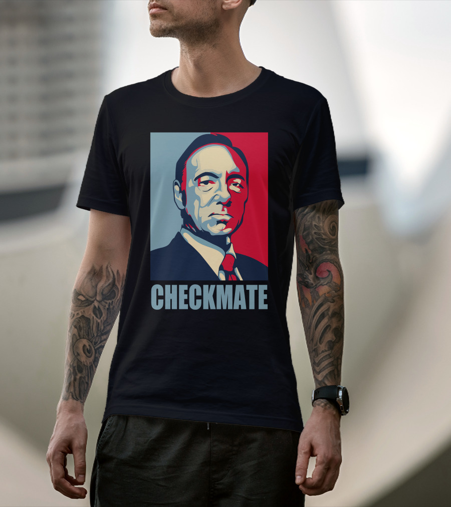 House Of Cards Frank Underwood Checkmate T-Shirt