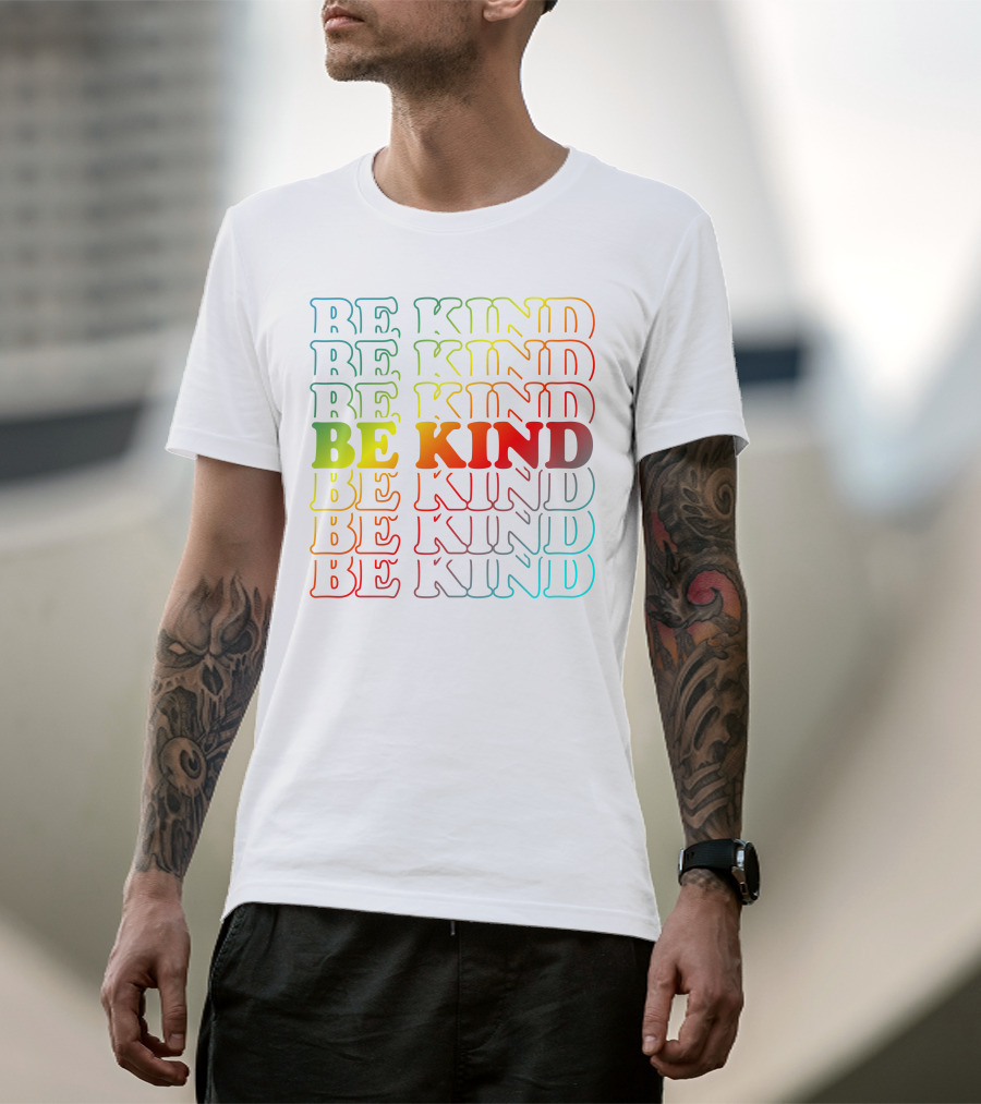 BE KIND Multicolor Gradient Typography T-Shirt