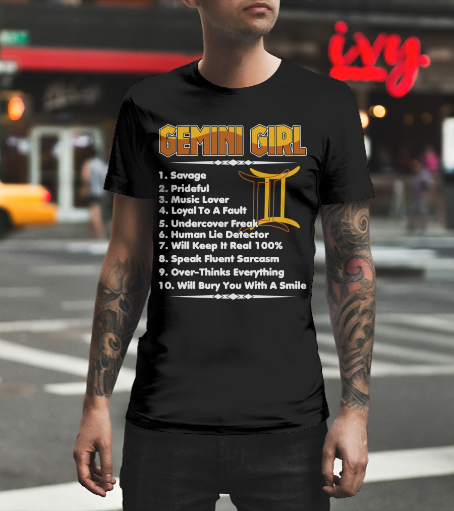 Gemini Girl Savage Funny Birthday Traits With Zodiac Symbol And Personality List T-Shirt