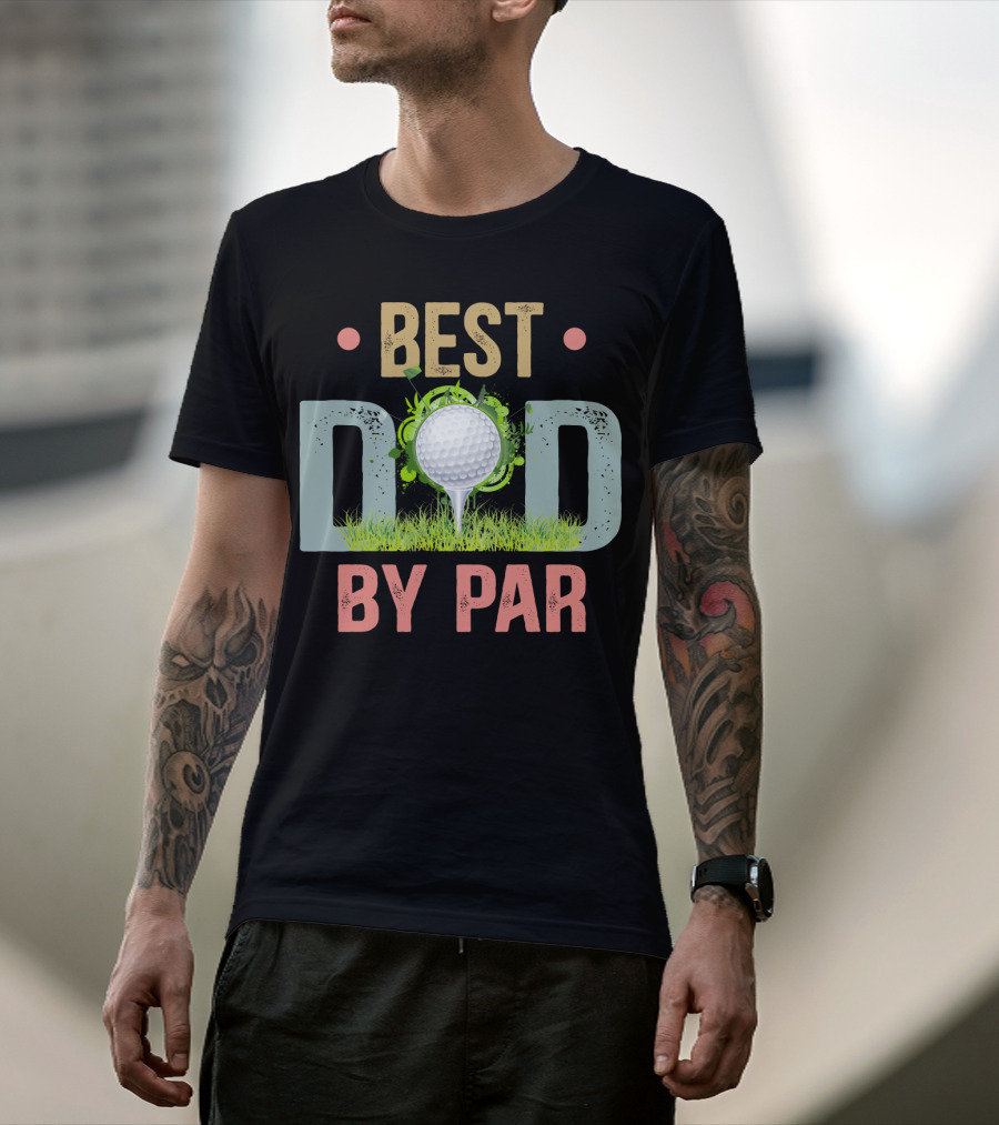 Best Dad By Par Funny Golf Father's Day Men's T-Shirt