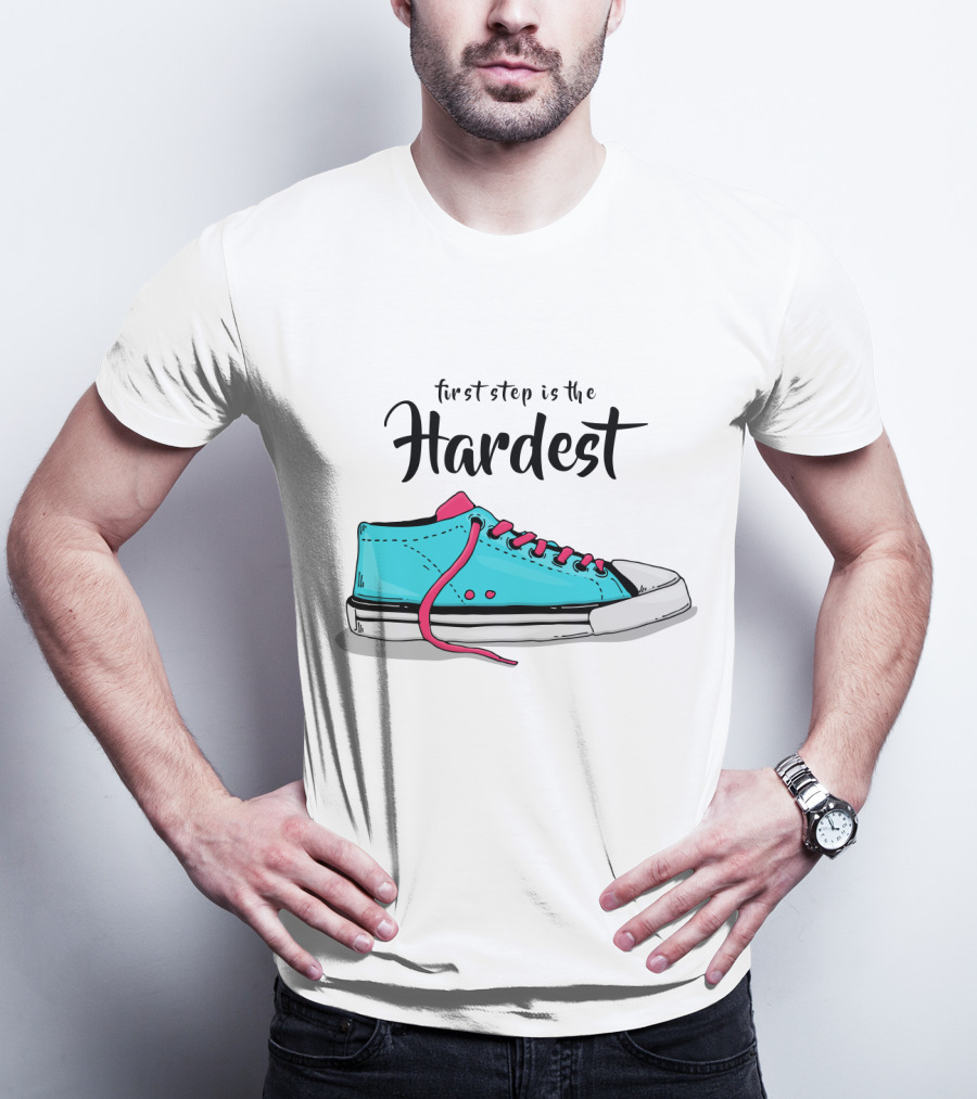 First Step Is The Hardest Blue Sneaker T-Shirt