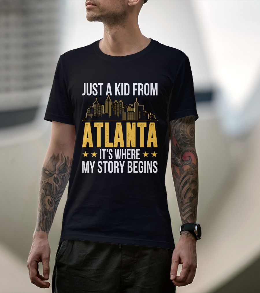 Just A Kid From Atlanta It's Where My Story Begins Skyline T-Shirt