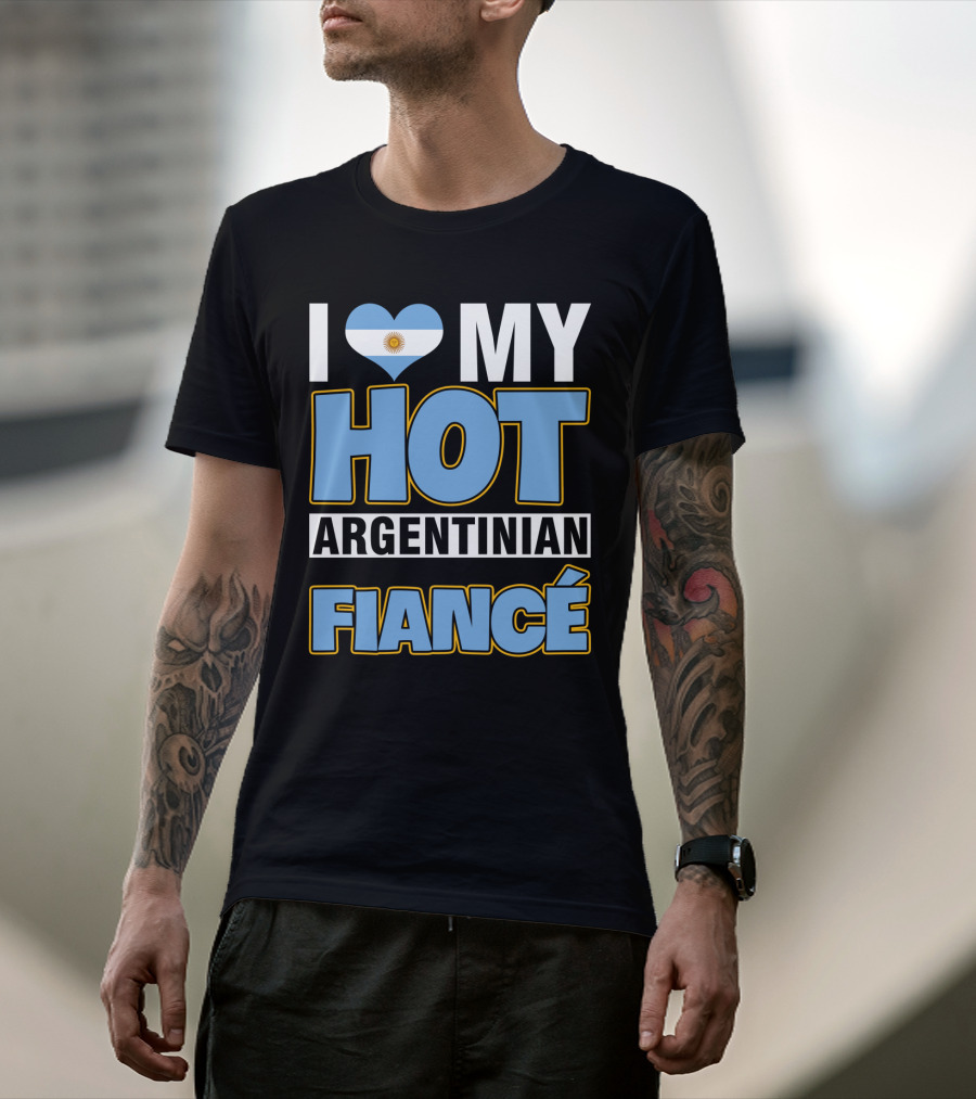 I Love My Hot Argentinian Fiancé Heart Flag T-Shirt