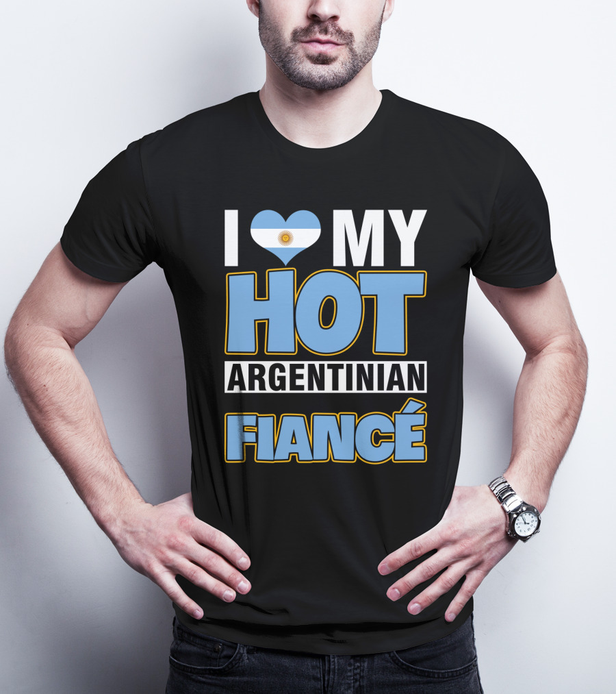 I Love My Hot Argentinian Fiancé Heart Flag T-Shirt