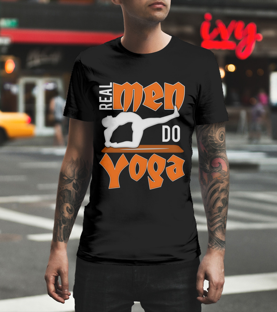 Real Men Do Yoga T-Shirt
