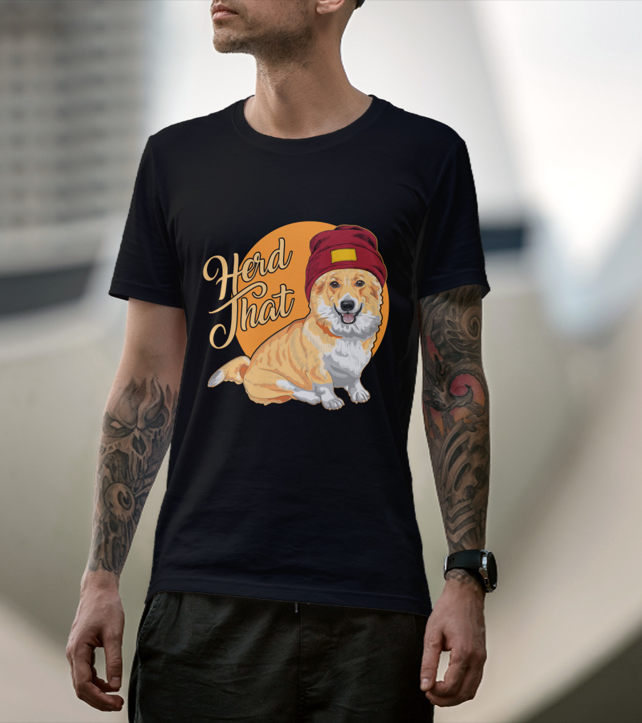 Herd That Corgi In A Beanie For Animal Lovers T-Shirt