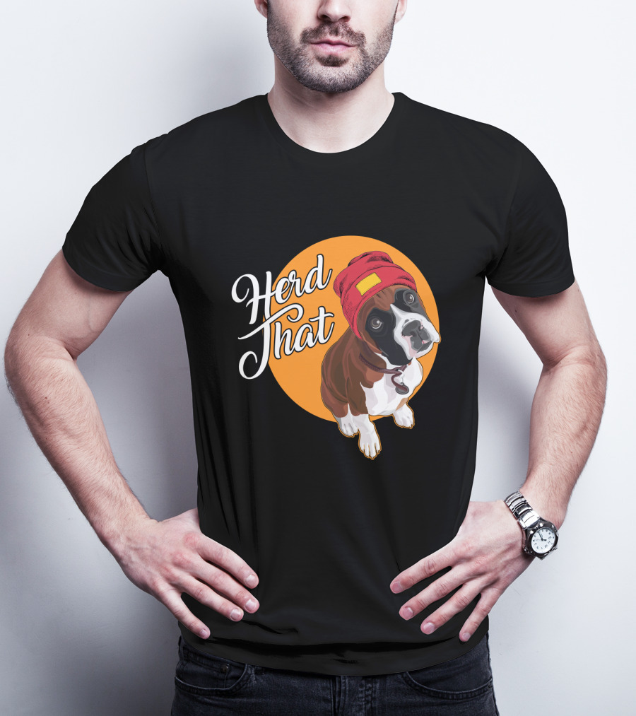 Herd That Funny Boxer Dog Animal Lover T-Shirt