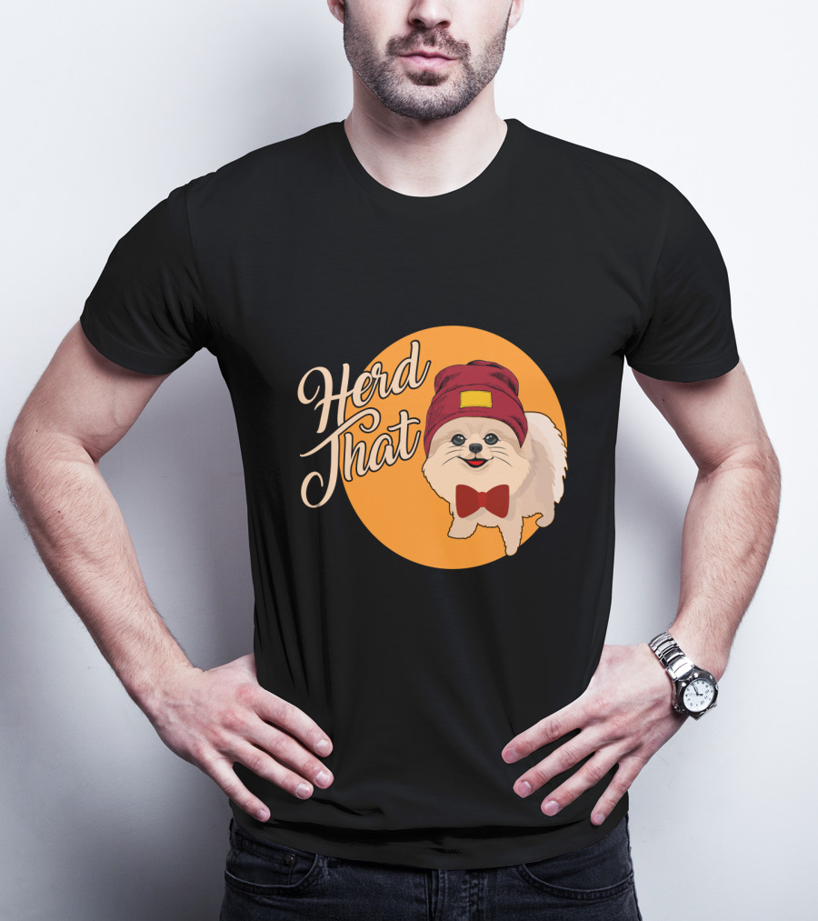 Herd That Funny Pomeranian Animal Lover Dog With Hat And Bowtie T-Shirt