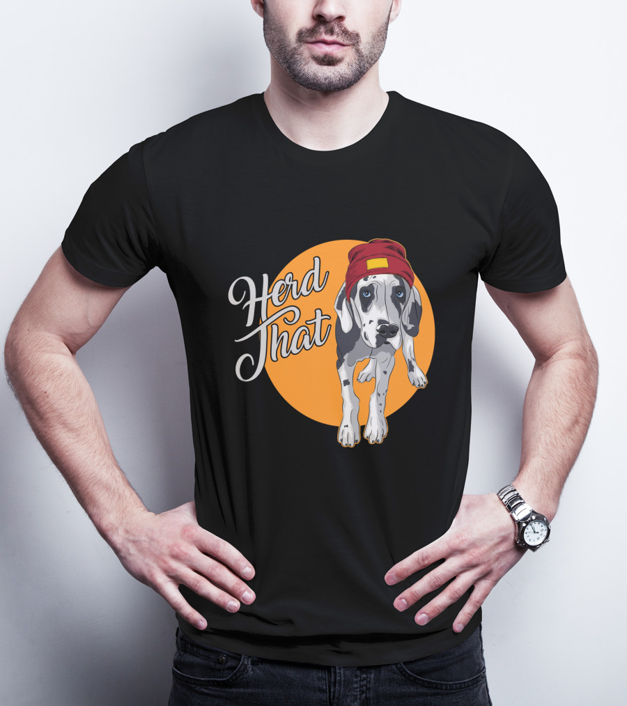 Herd That Funny Great Dane Animal Lover Dog T-Shirt