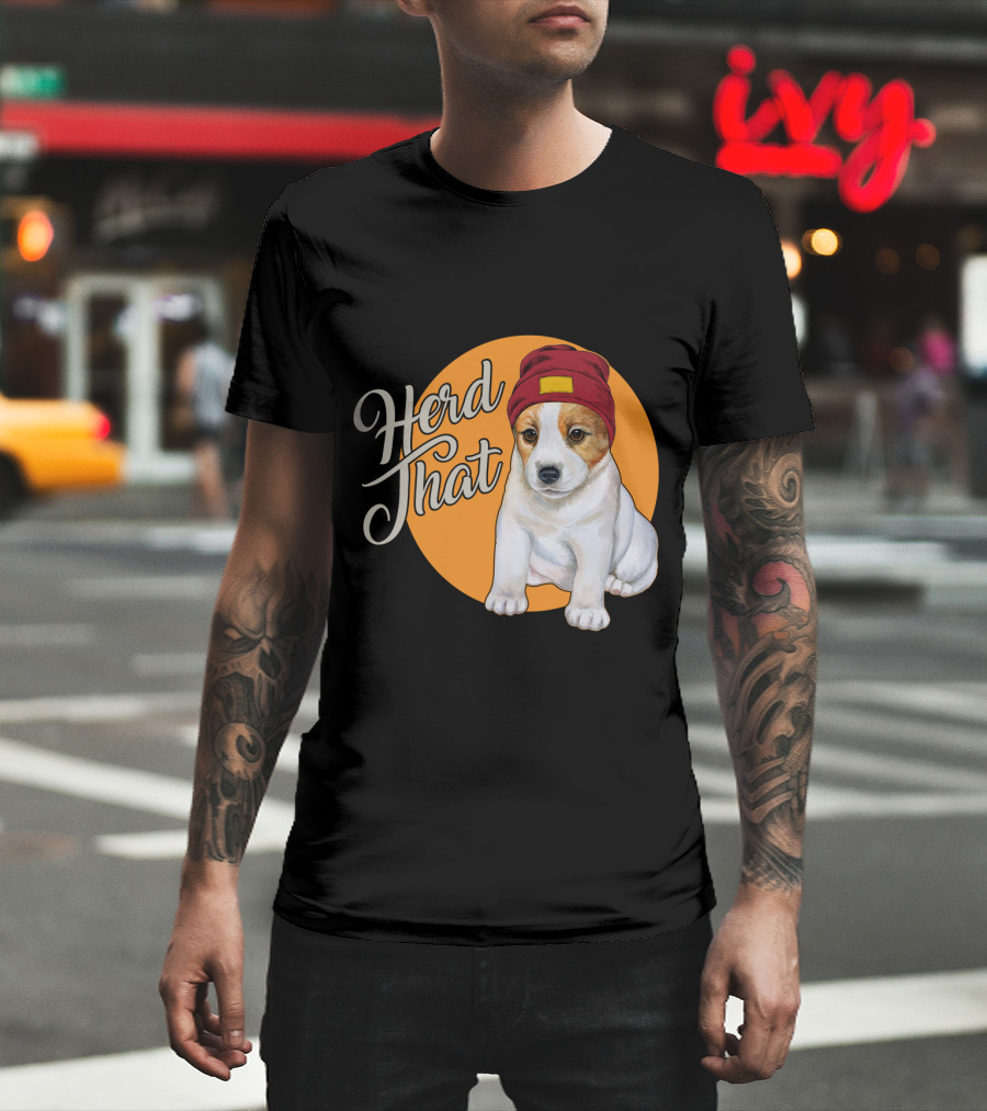 Herd That Jack Russell Dog In Cute Beanie For Animal Lovers T-Shirt