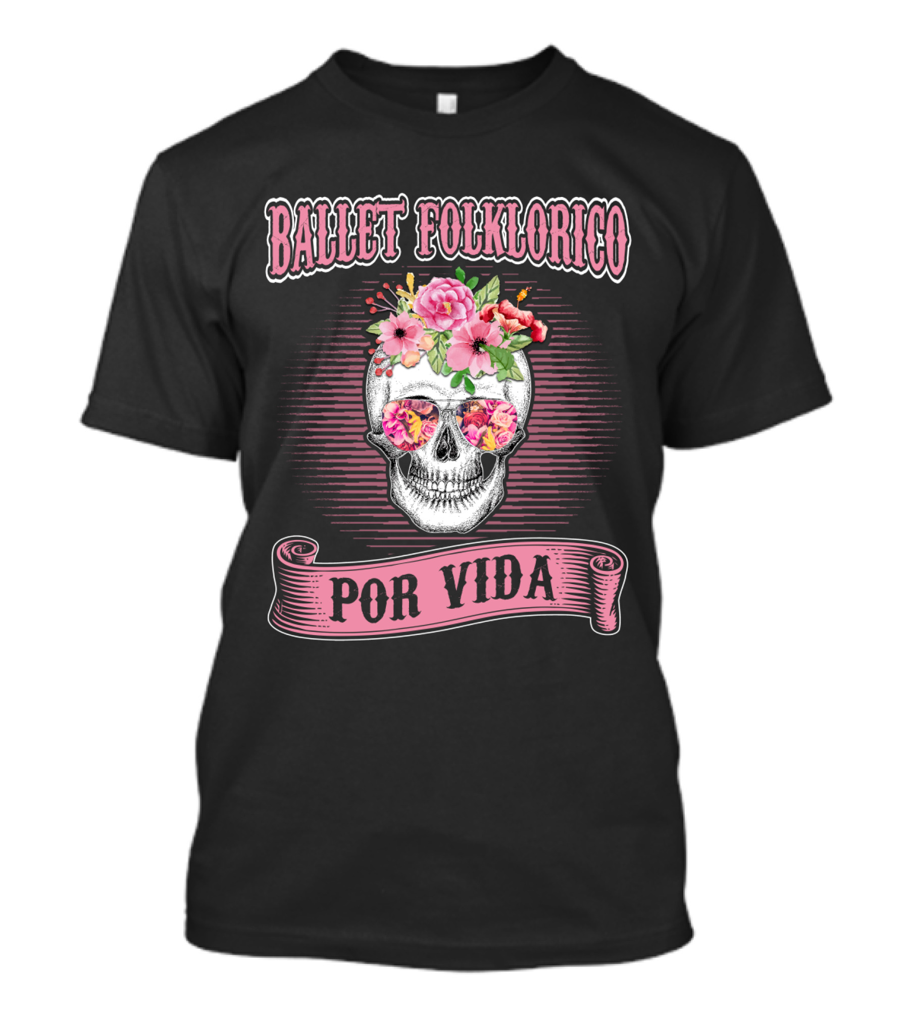 Ballet Folklorico Por Vida Skull With Flowers T-Shirt