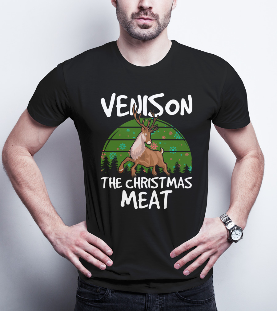 VENISON The Christmas Meat Reindeer With Festive Background T-Shirt