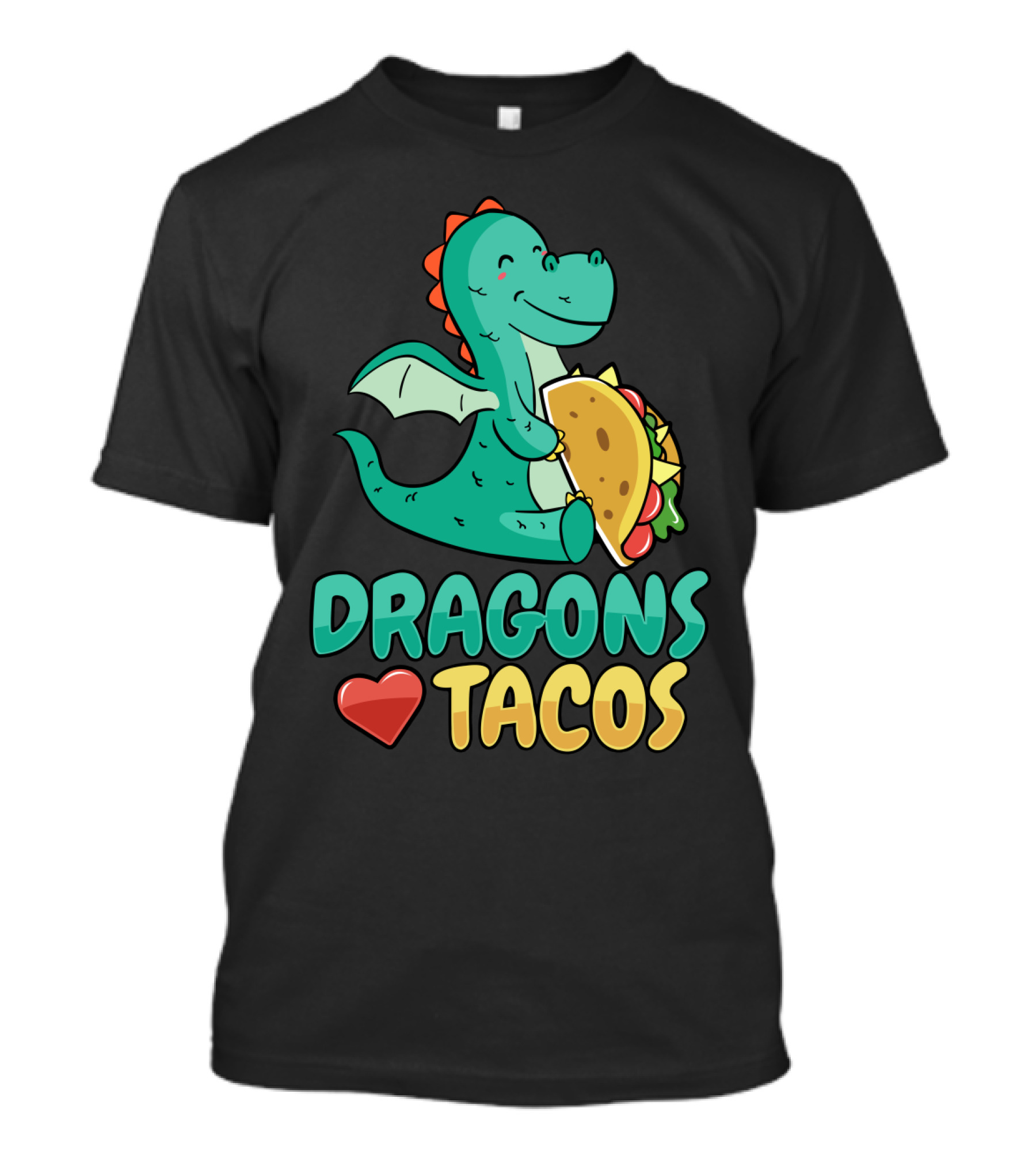 DRAGONS LOVE TACOS T-Shirt
