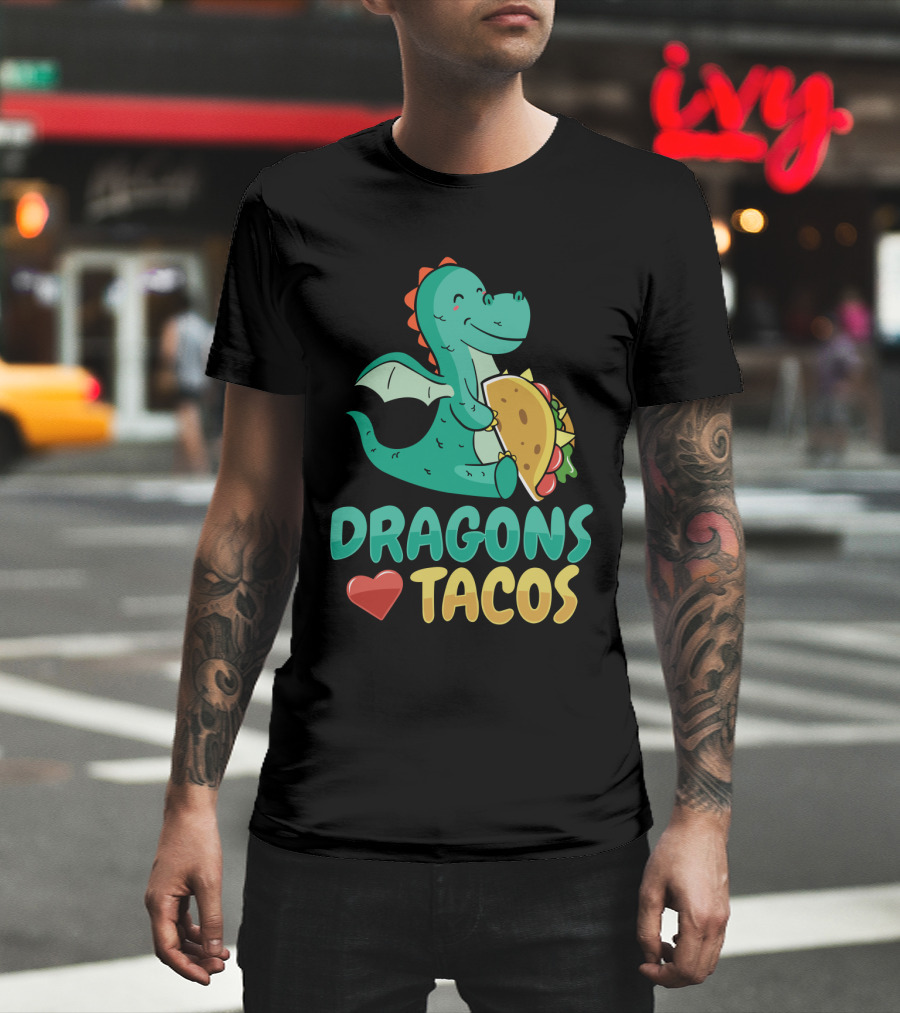 DRAGONS LOVE TACOS T-Shirt