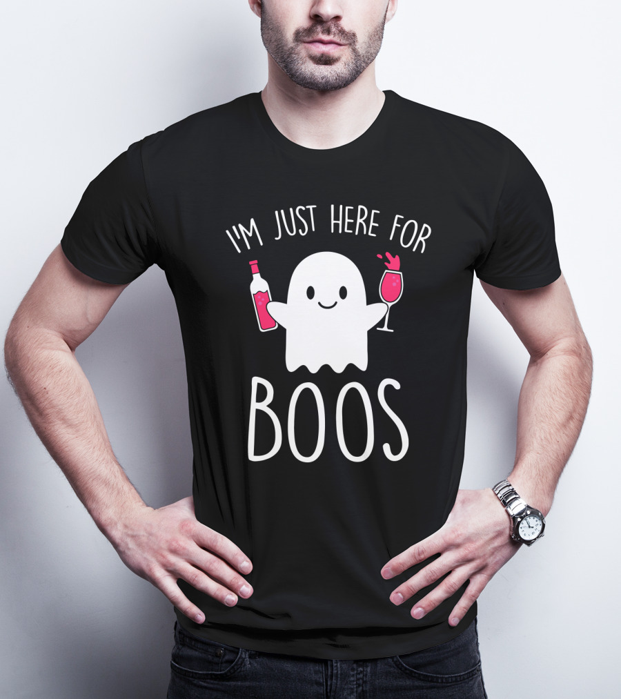 I'm Just Here For Boos Ghost Holding Wine Bottle And Glass T-Shirt