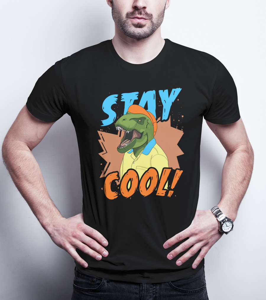 STAY COOL Dinosaur Wearing Bright Shirt And Cap T-Shirt