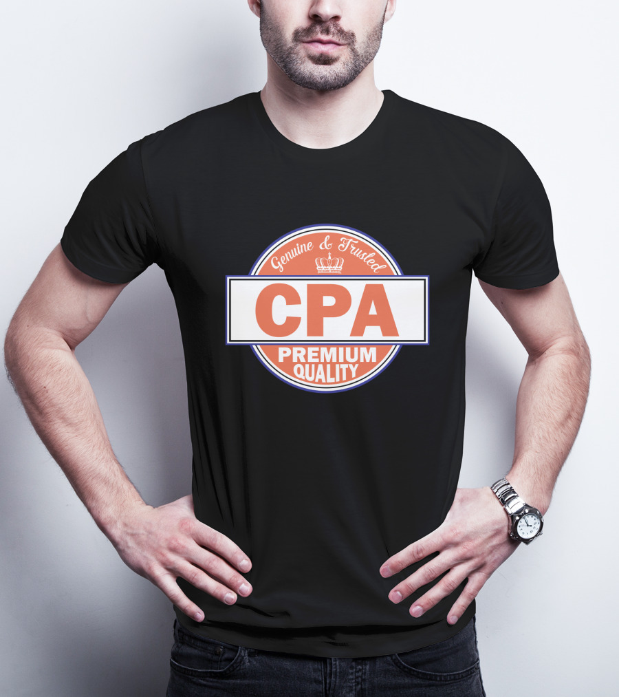 Genuine And Trusted CPA Premium Quality T-Shirt