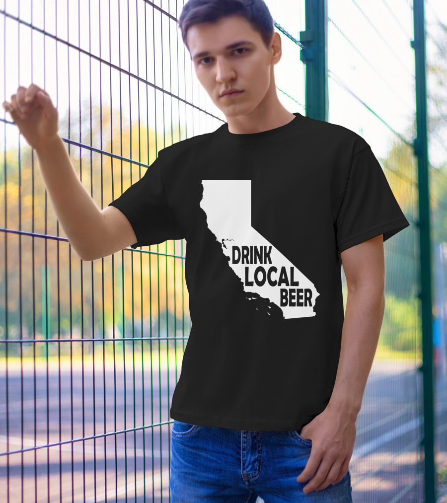 California Drink Local Beer T-Shirt