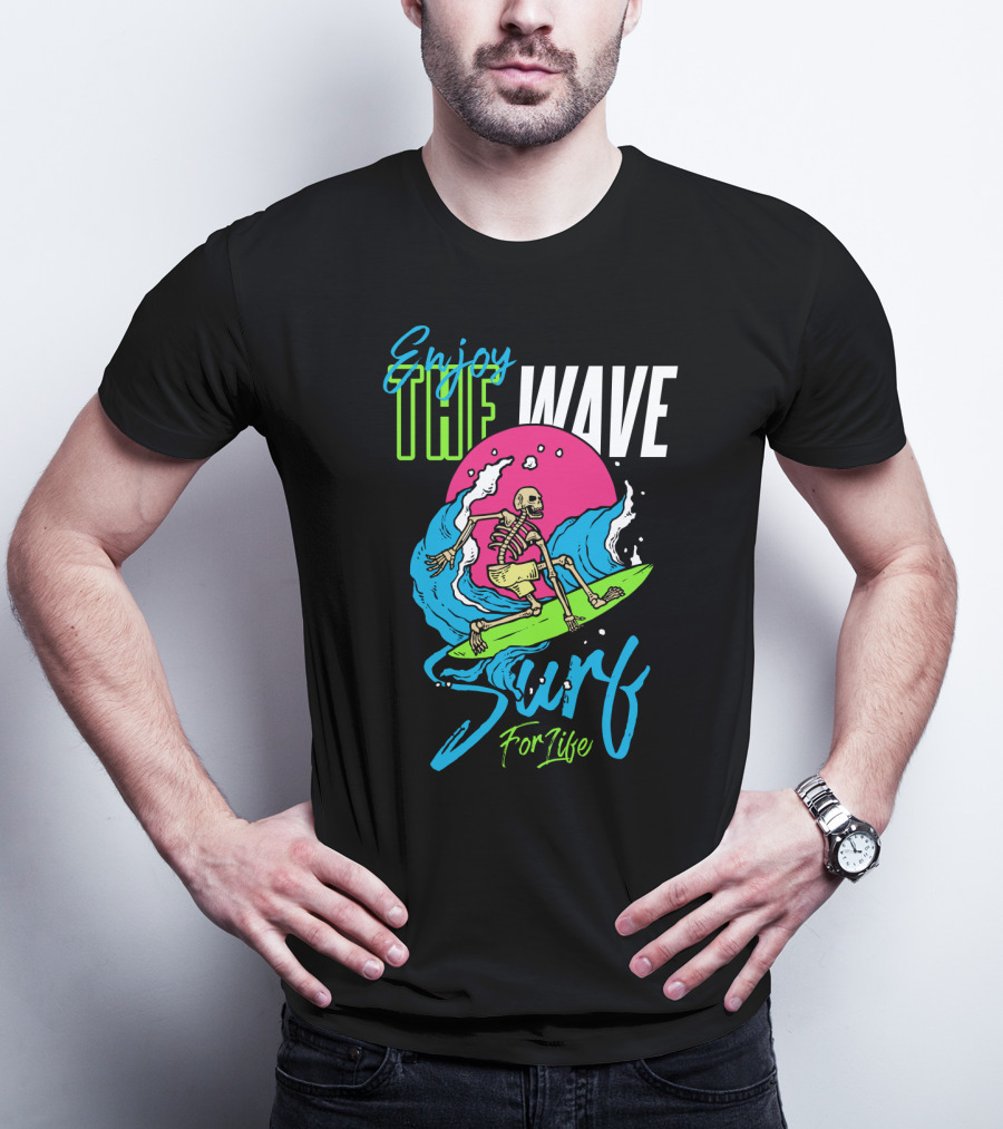 Enjoy The Wave Surf For Life Skull Surfing Summer T-Shirt
