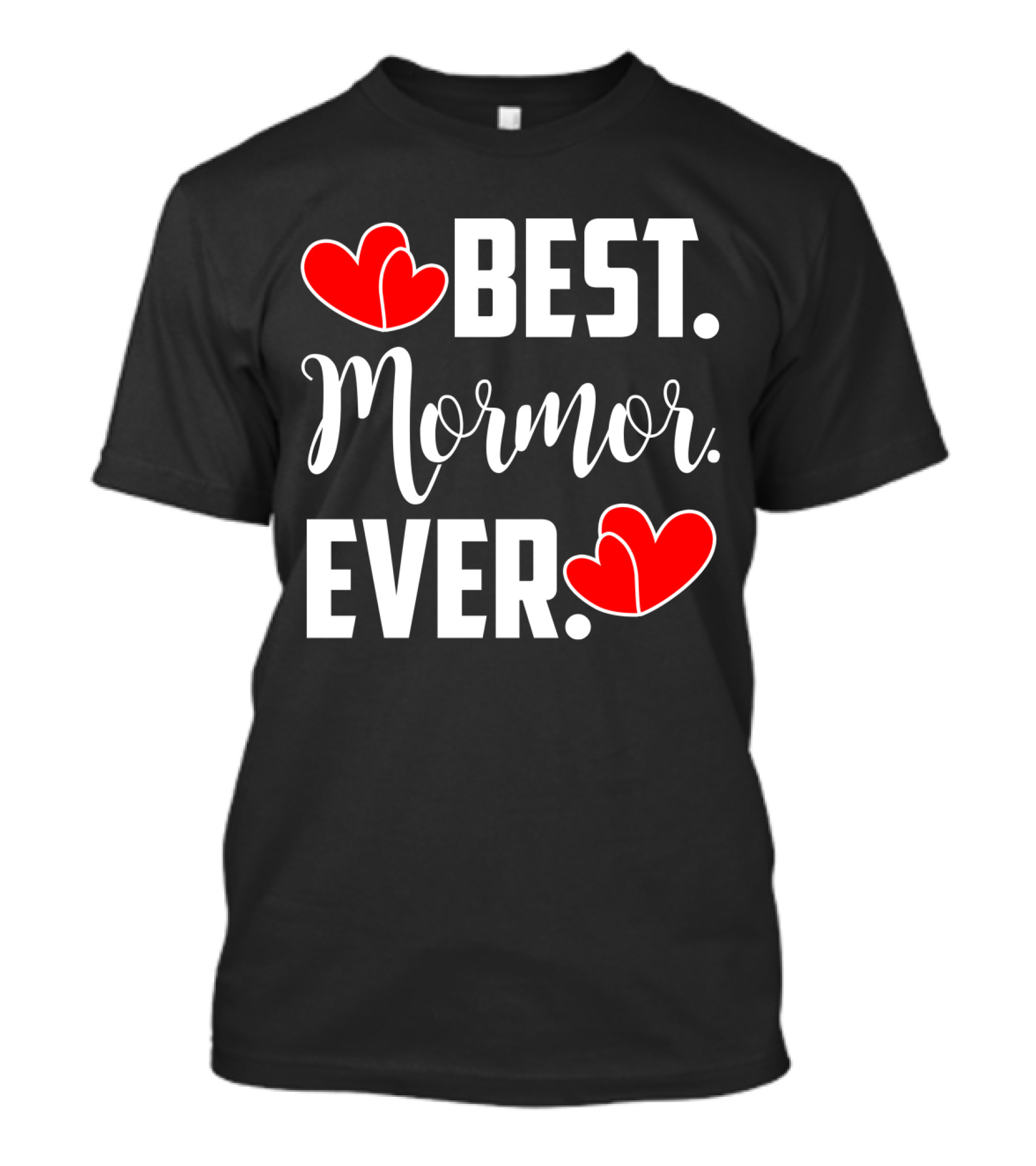 BEST MORMOR EVER Red Hearts T-Shirt