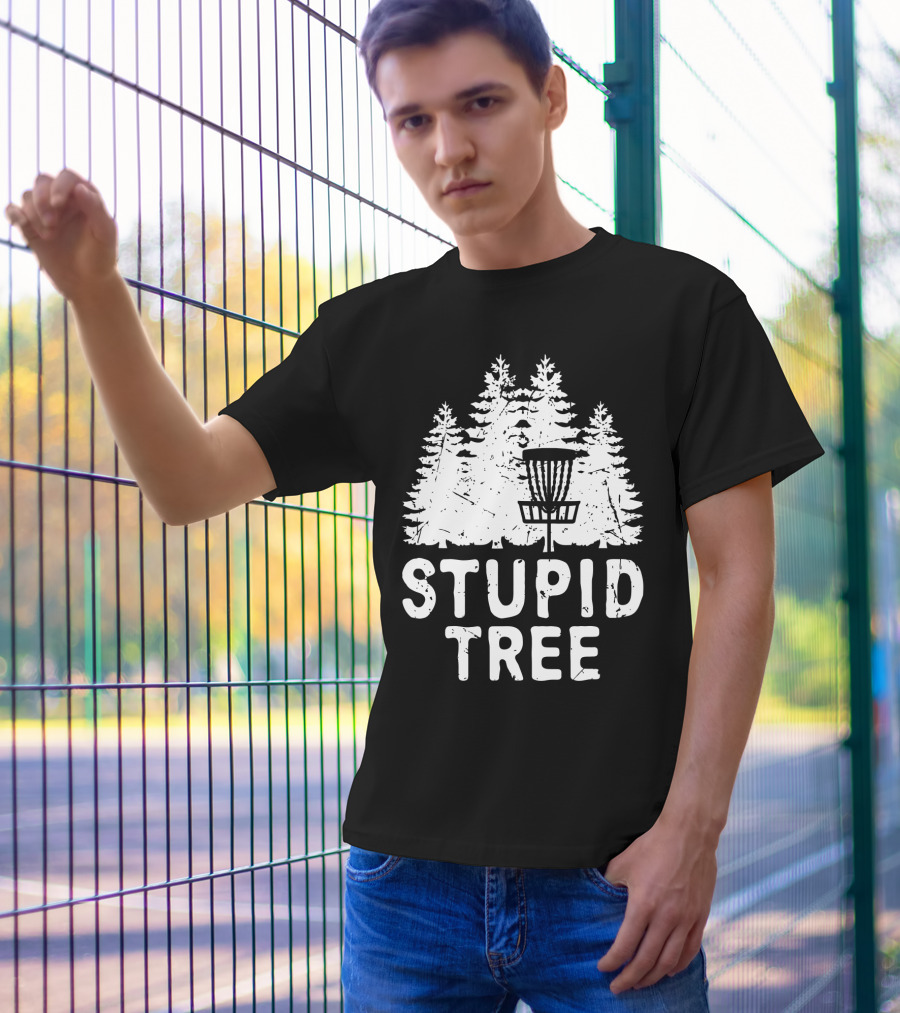 Stupid Tree Disc Golf Funny Forest T-Shirt