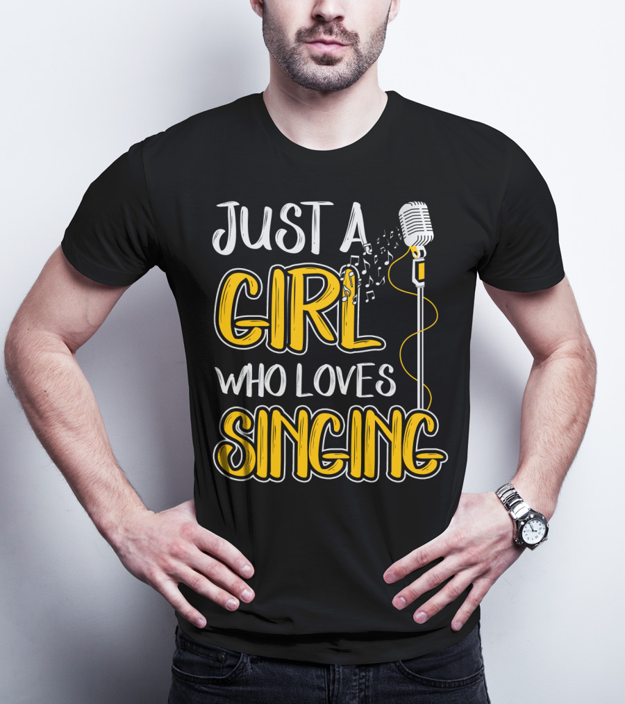 Just A Girl Who Loves Singing Microphone And Musical Notes T-Shirt