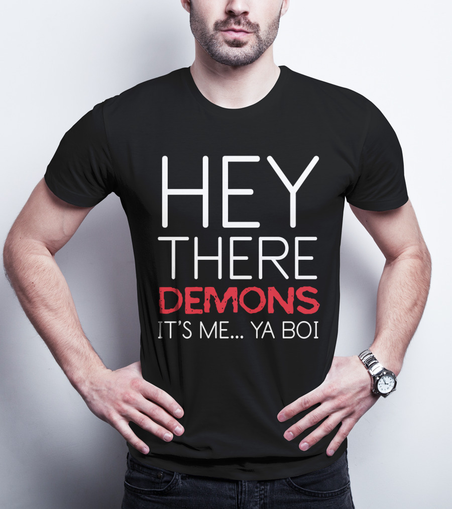 Ghost Files Hey There Demons It's Me Ya Boi T-Shirt