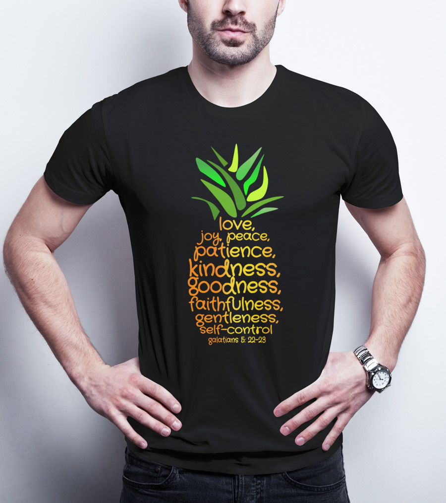 Pineapple Symbol Galatians 5:22-23 Love Joy Peace Patience Kindness Goodness Faithfulness Gentleness Self-Control T-Shirt