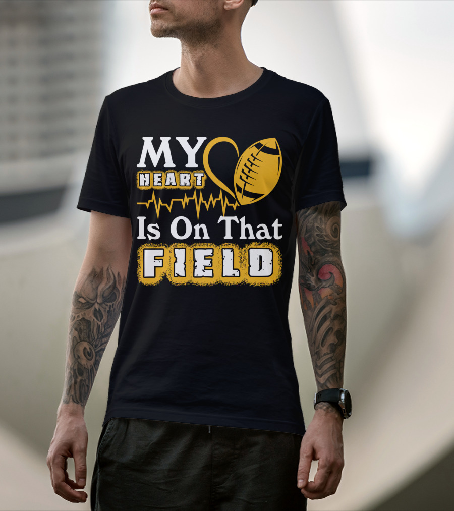 My Heart Is On That Field With Football Heartbeat Fantasy Football T-Shirt