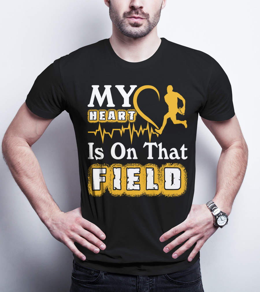 MY Heart Is On That Field Rugby Player T-Shirt
