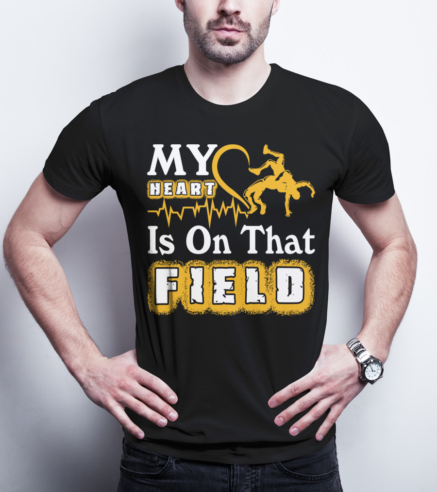 My Heart Is On That Field Wrestling Heartbeat Wrestlers T-Shirt