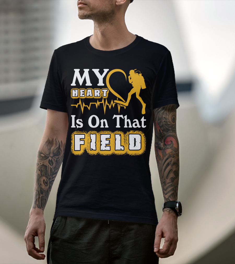 MY Heart Is On That FIELD Scuba Diving T-Shirt