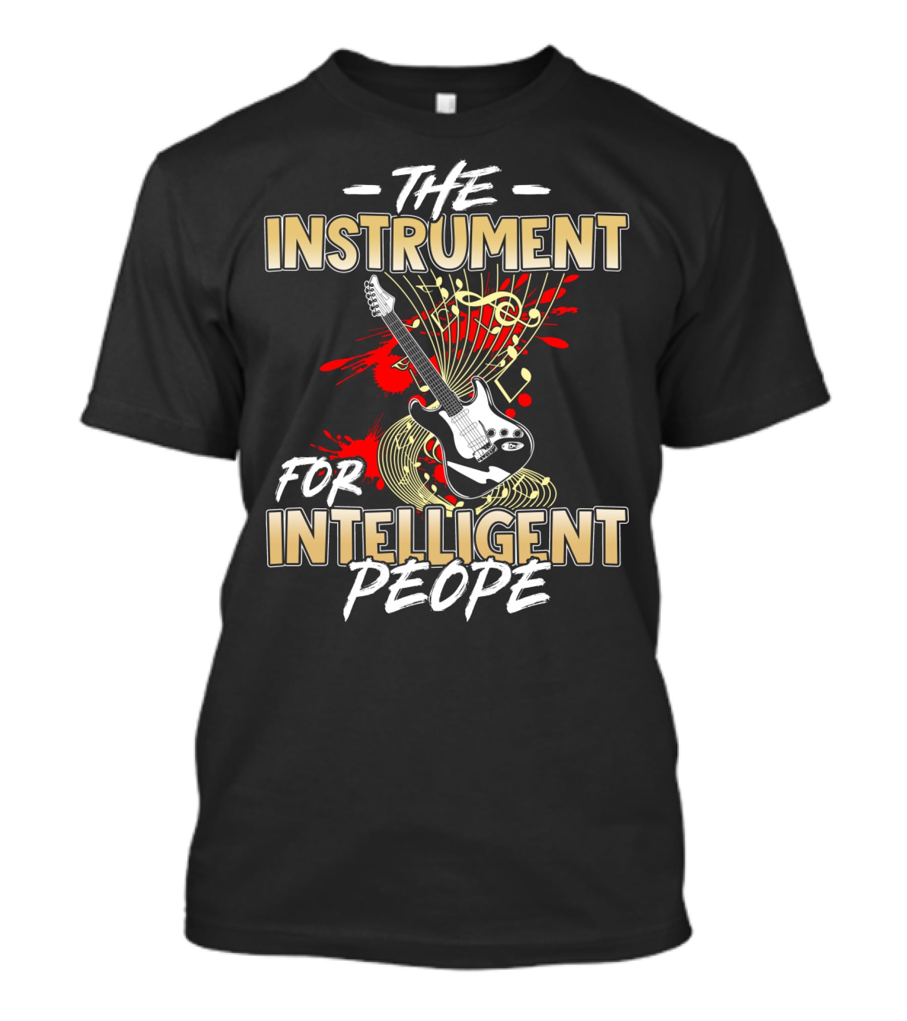 Guitar The Instrument For Intelligent People Electric Music Notes T-Shirt
