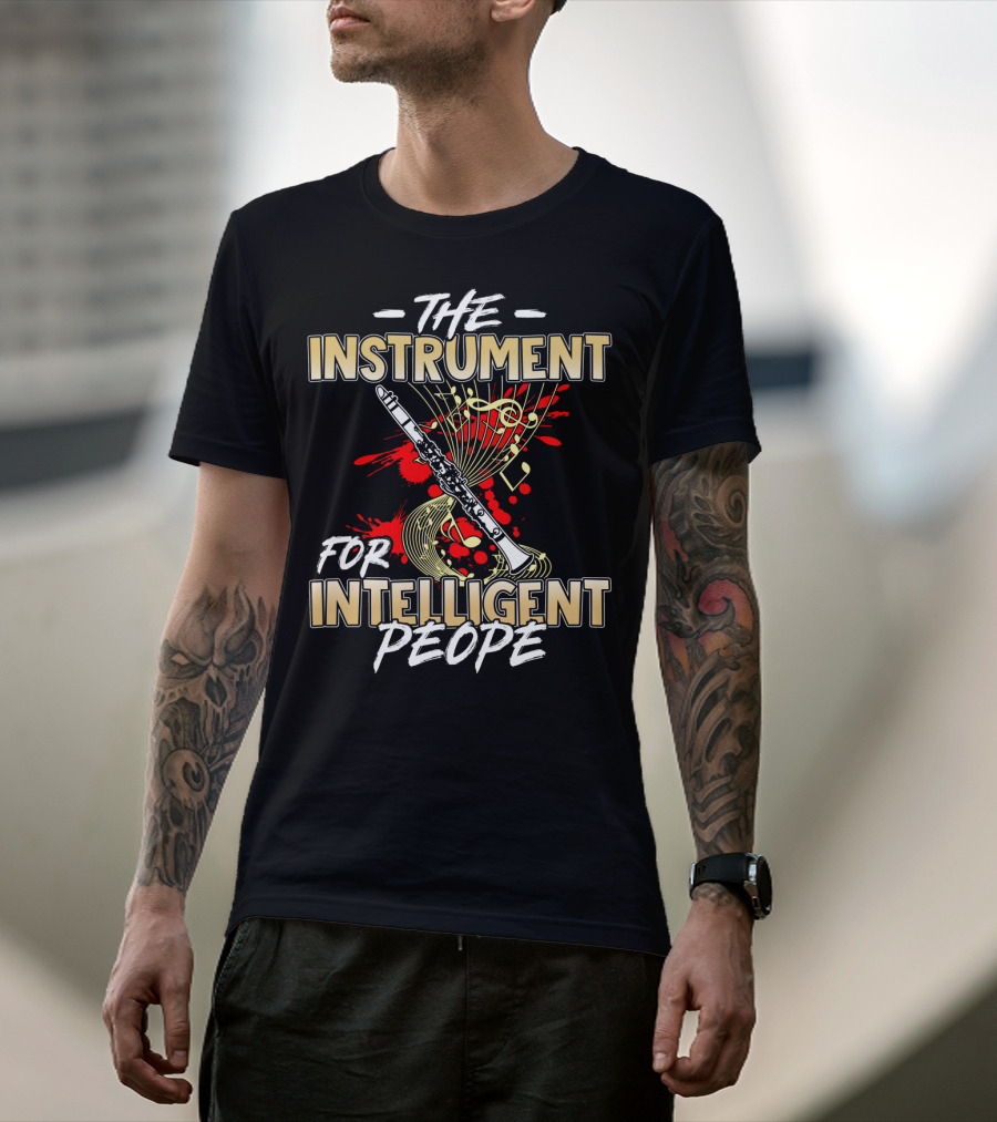 The Clarinet: The Instrument For Intelligent People With Musical Notes And Swirls T-Shirt