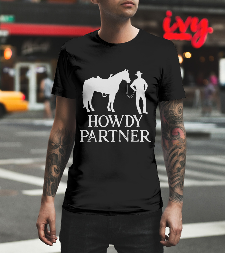 Howdy Partner Western Style Cowboy And Horse T-Shirt